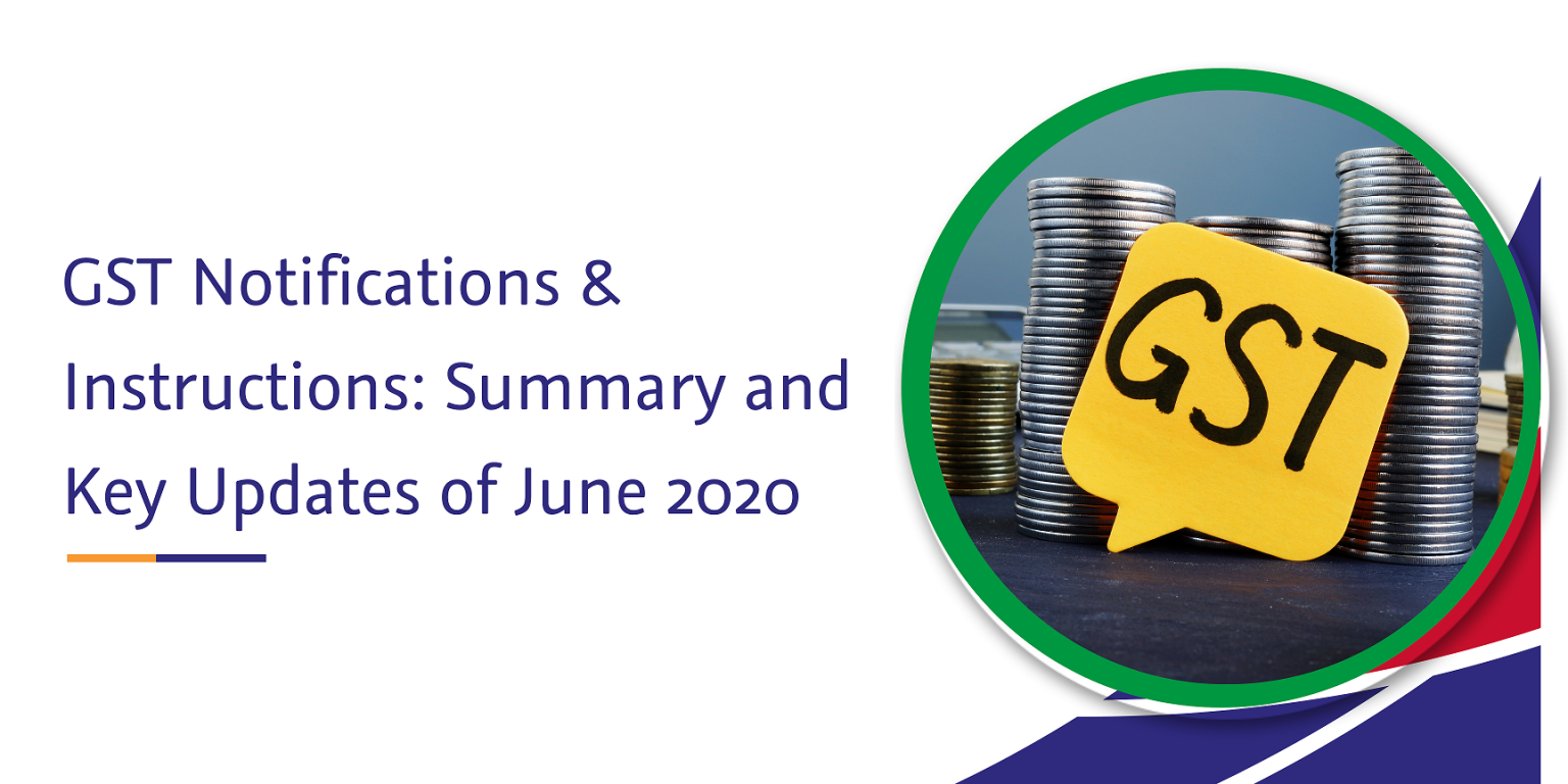 Gst Notification 2020 Amendments And Instructions