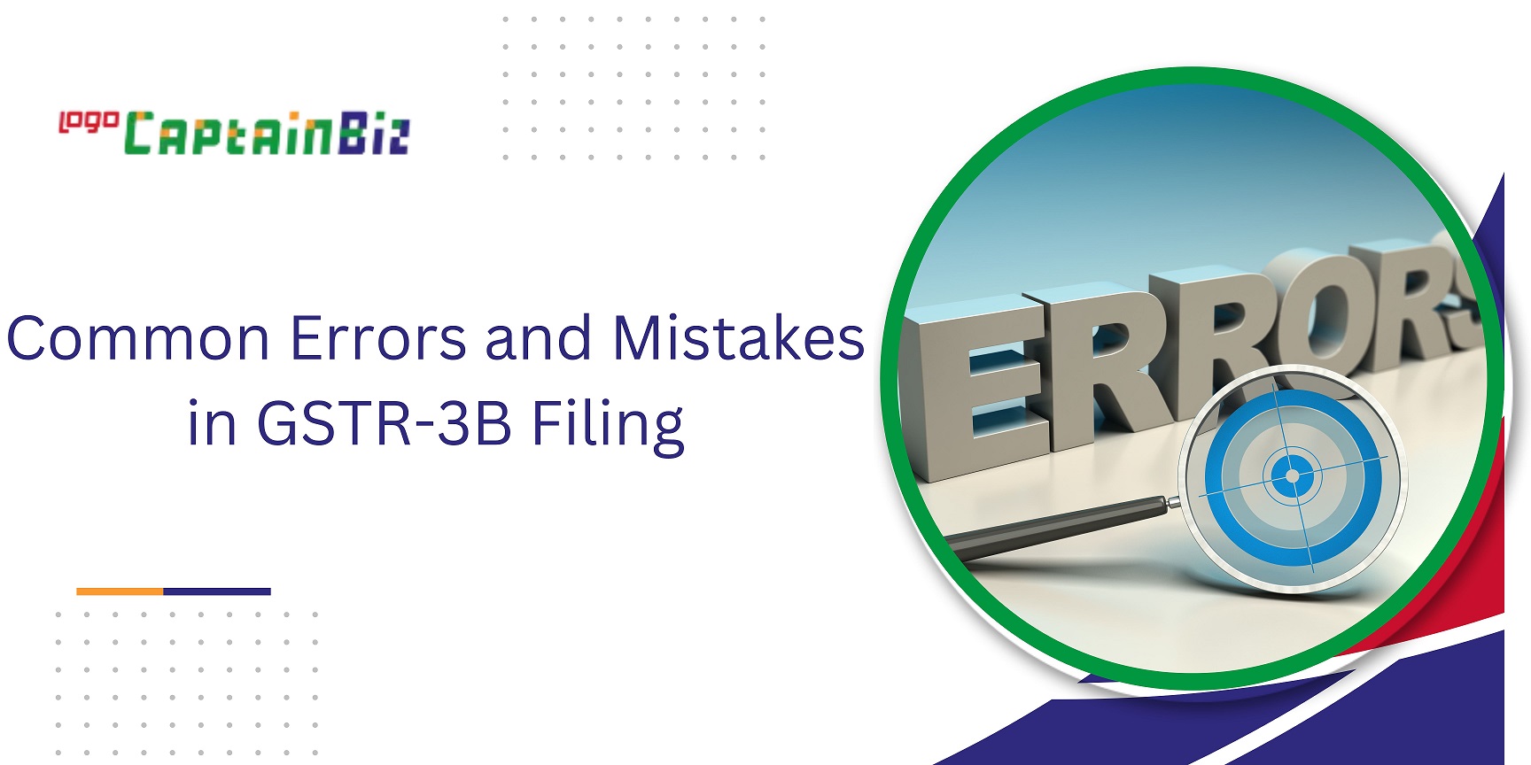 How to Resolve Errors in GSTR-3B Filing - CaptainBiz How to Resolve Errors in GSTR-3B Filing - CaptainBiz