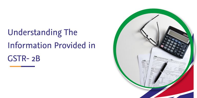 What is the crucial information in GSTR- 2B form | CaptainBiz