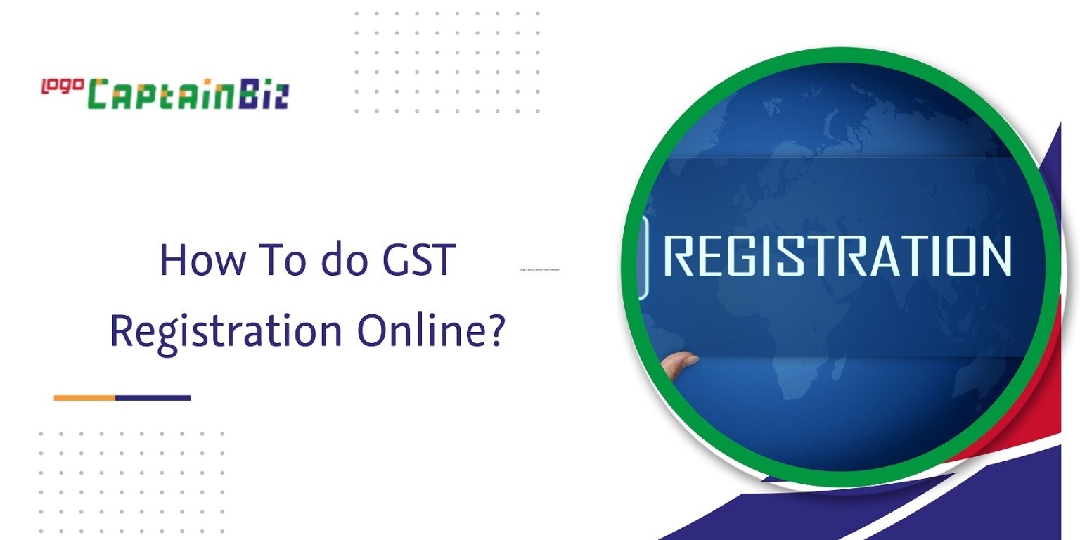 GST Registration Online - A Step-by-step Guide