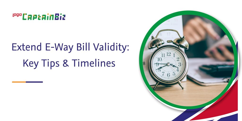Eway Bill Distance Calculator, Extend E-Way Bill Validity