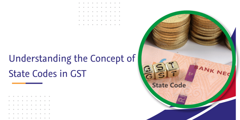 GST State Codes: Key Elements & Uses | CaptainBiz Blog