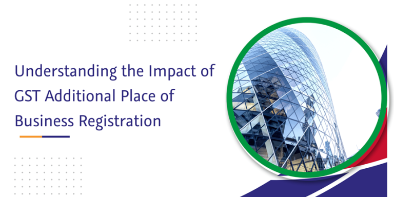 Unveiling GST: Your Guide to Additional Business Registration