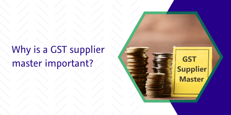 Why is a GST supplier master important?