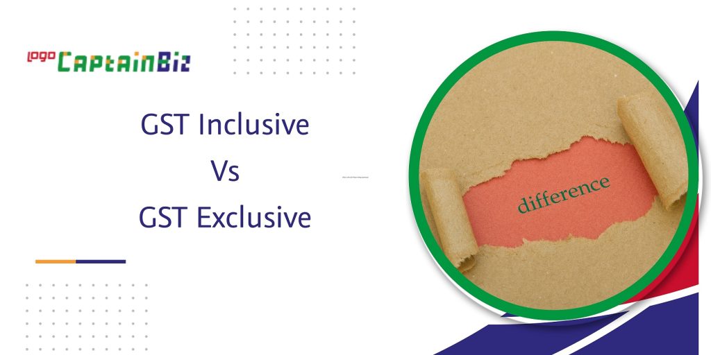 Know Difference Between GST Inclusive vs GST Exclusive?