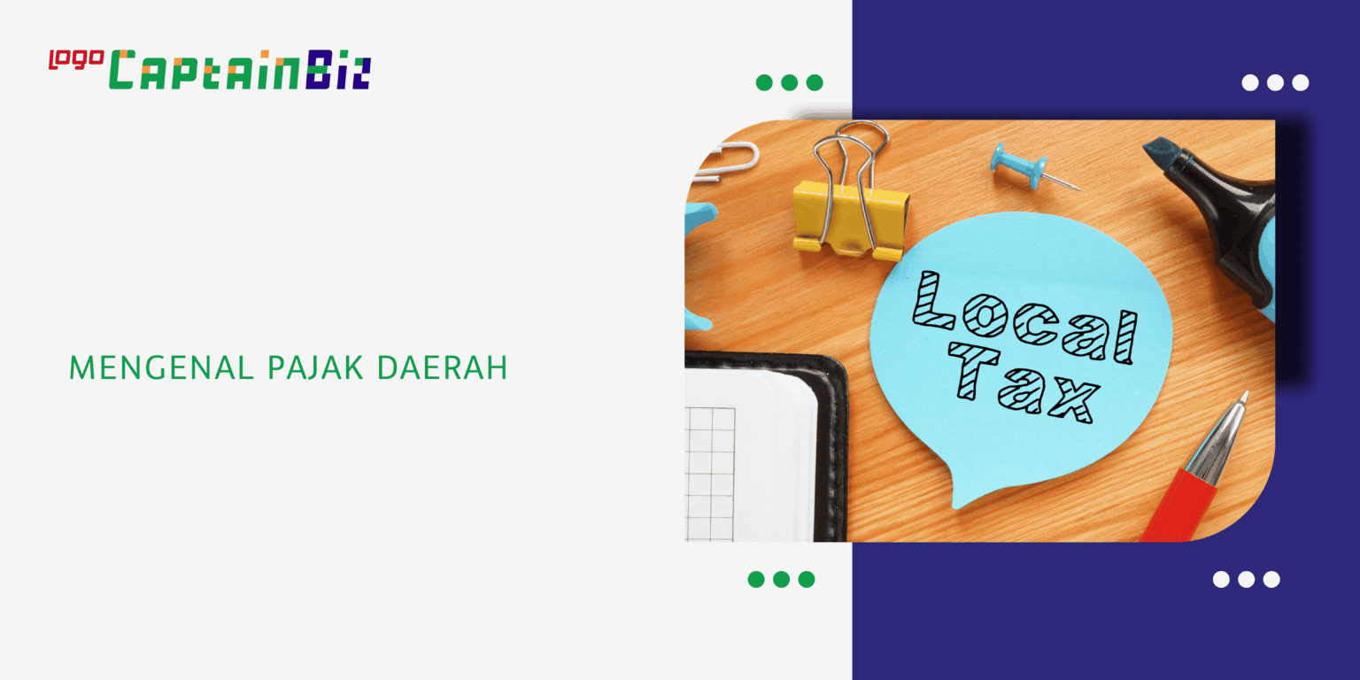 Jenis, Fungsi, dan Aturan Pajak Daerah di Indonesia